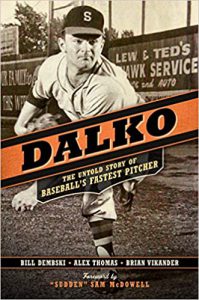 Unraveling Steve Dalkowski’s 110 MPH Fastball: The Making of the ...