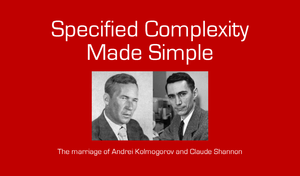 Specified Complexity Made Simple - Bill Dembski